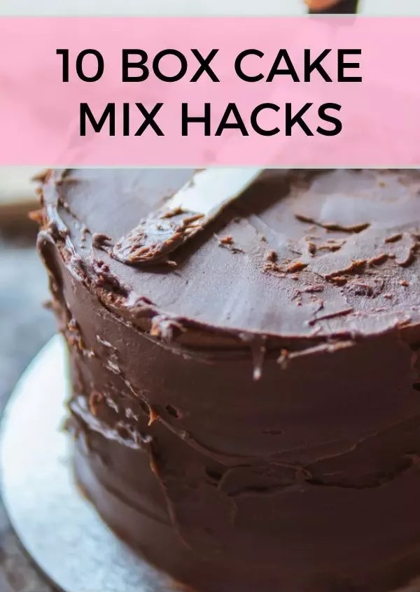 How to Improve a Boxed Cake Mix (10 Boxed Cake Mix Hacks)